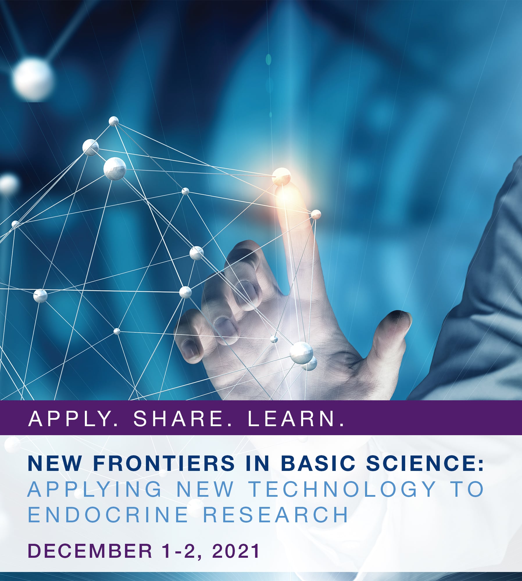 Last Chance to Register for New Frontiers in Basic Science | Endocrine ...