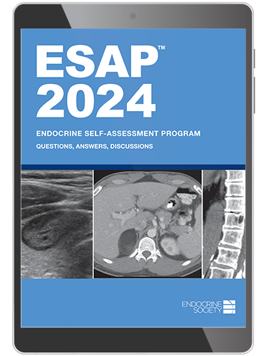 Endocrine Self-Assessment Program (ESAP) 2024 eBook | Endocrine Society