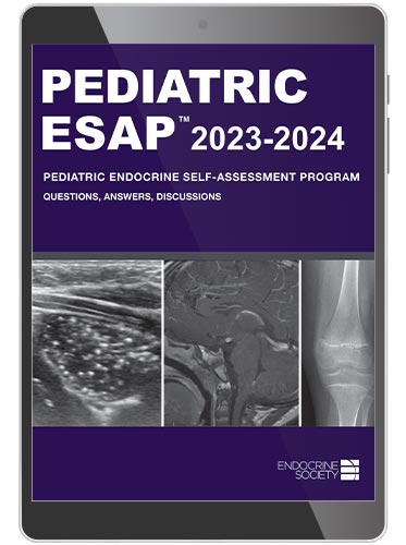 Pediatric Endocrine Self-Assessment Program 2023-2024 Online Only ...